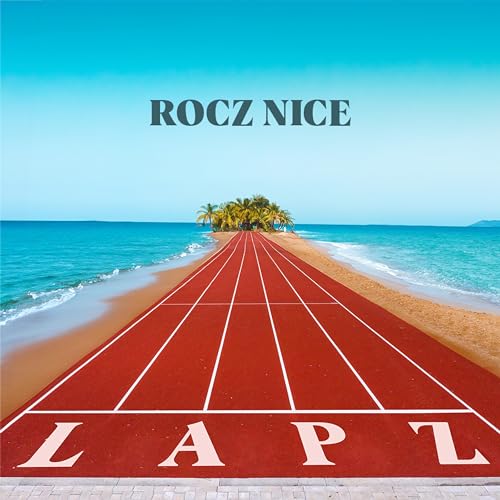Écouter Lapz par Rocz Nice sur Amazon Music Unlimited
