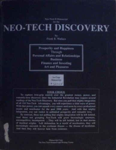 Neo-Tech Ii Manuscript for the Neo Tech Discovery, the Entelechy of ...