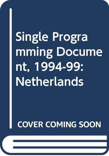 Single Programming Document, 1994-99: Netherlands: European Communities ...