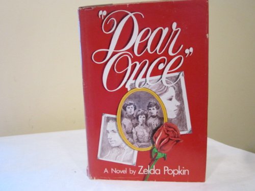 "Dear once": A novel: Popkin, Zelda: 9780397010530: Amazon.com: Books