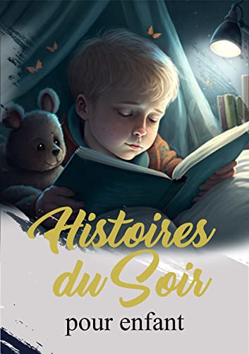 Histoires du soir pour enfant: 17 histoires relaxantes pour les enfants ...