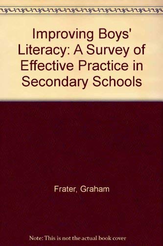 Improving Boys' Literacy: A Survey of Effective Practice in Secondary ...