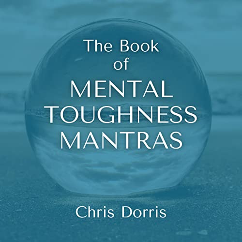 Amazon.com: The Book of Mental Toughness Mantras (Audible Audio Edition ...