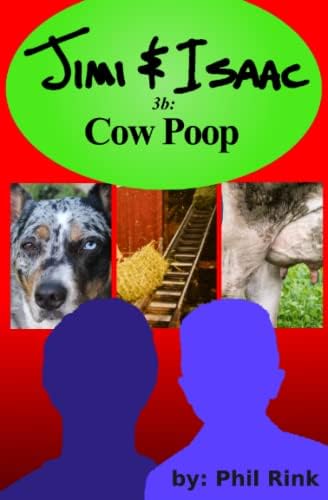 Jimi & Isaac 3b: Cow Poop: 6 : Rink, Phil: Amazon.co.za: Books