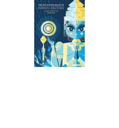 The Big Poster Book of Hindu Deities: 12 Removable Prints: Sanjay Patel ...