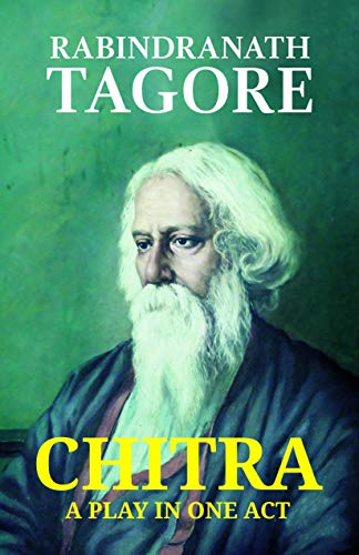 Amazon.co.jp: Chitra (Original version): A Play in One Act (English ...