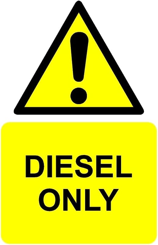Diesel only safety sign - Self adhesive sticker (200mm x 150mm ...
