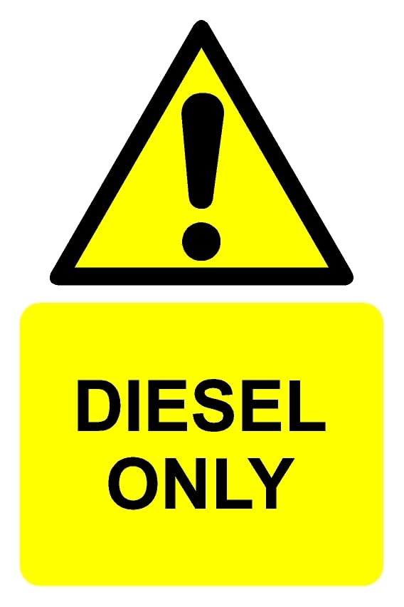 Diesel only safety sign - Self adhesive sticker (200mm x 150mm ...