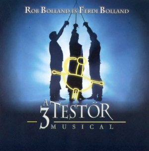 Rob & Ferdi Bolland - 3 Musketeers - Original Hungarian Cast 2007 ...