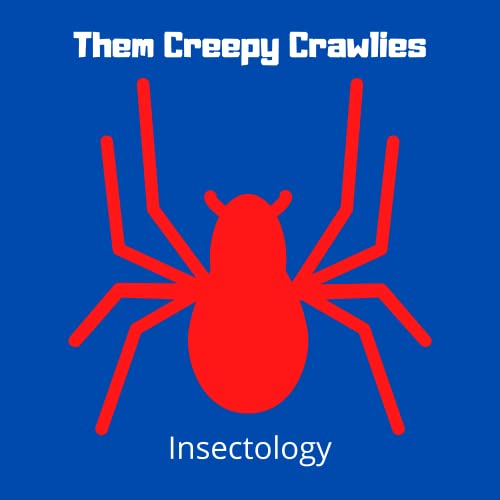 Play Insectology by THEM CREEPY CRAWLIES on Amazon Music
