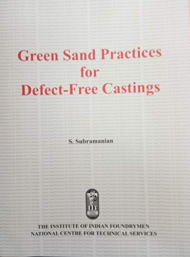 Buy Green Sand Practices for Defect Free Castings Book Online at Low ...