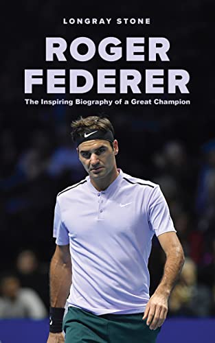 Amazon.com: Roger Federer : The inspiring biography of a great champion ...