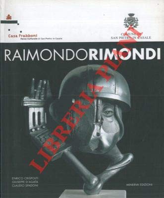 Amazon.com: Raimondo Rimondi.: CRISPOLTI E. - D'AGATA G. - SPADONI C ...