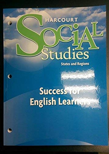 Harcourt Social Studies: Success for English Language Learners Grade 4 ...