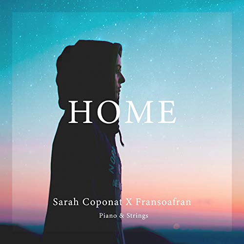 Play Home by Sarah Coponat & Fransoafran on Amazon Music