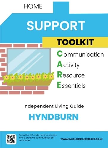 Buy Home Support Toolkit: CARE Independent Living Guide (Hyndburn) Book ...