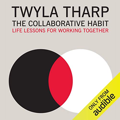 Amazon.com: The Collaborative Habit: Life Lessons for Working Together ...