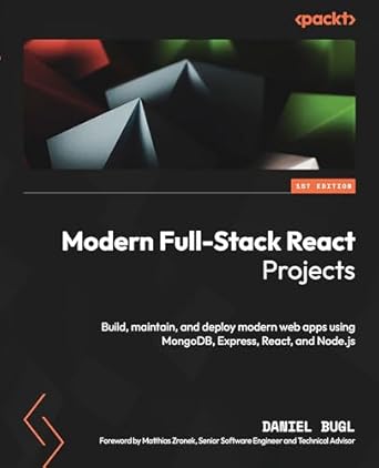 Amazon.com: Modern Full-Stack React Projects: Build, maintain, and ...