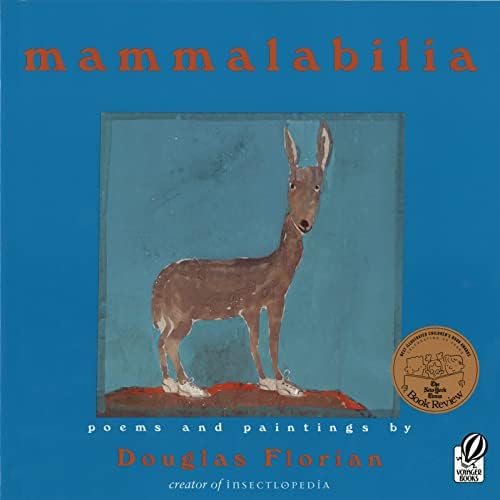 mammalabilia: Twenty-One Laugh-Out-Loud Poems About Mammals for Kids ...