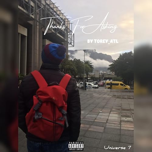 Thanks For Asking by Torey_atl on Amazon Music Unlimited