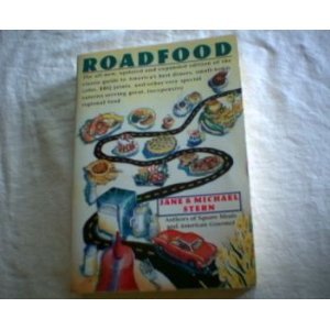 Roadfood: Stern, Jane, Stern, Michael, rn, Michael Stern, Stern, Jane ...