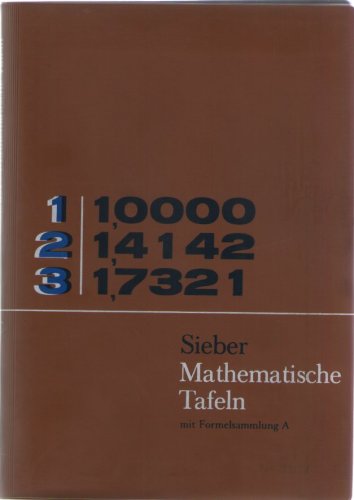 Mathematische Tafeln mit Formelsammlung A : Sieber, Georg: Amazon.de ...