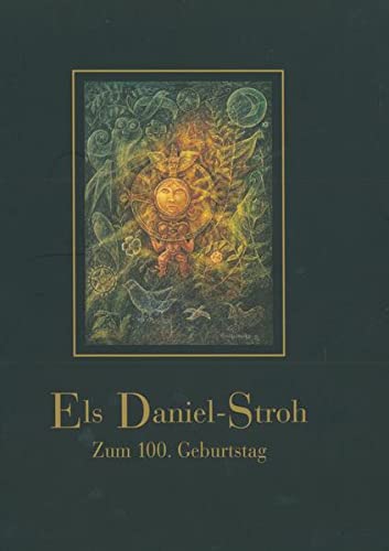 Els Daniel-Stroh: Zum 100. Geburtstag 1895-1990 : Weckerlein, Maria ...