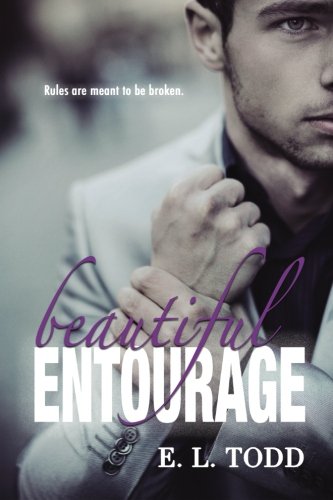 Beautiful Entourage: Todd, E. L.: 9781511714594: Amazon.com: Books