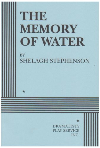 The Memory of Water: Stephenson, Shelagh: 9780822217015: Amazon.com: Books