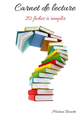 Carnet de lecture 20 fiches à remplir: carnet de lecture avec 20 fiches ...