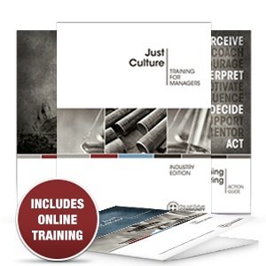 Just Culture for Managers Comprehensive Pack - Industry Version ...