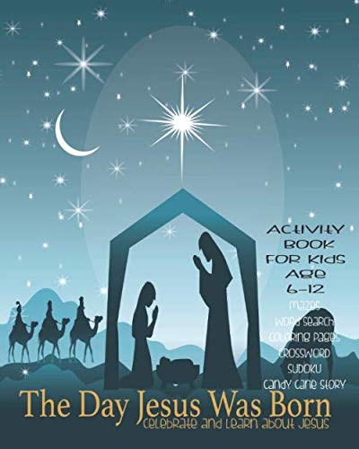 Buy The Day Jesus Was Born: Celebrate And Learn About Jesus, Activity ...