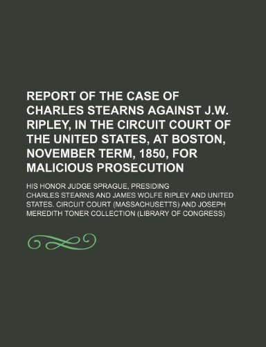 『Report of the Case of Charles Stearns Against J.W. Ripley, - 読書メーター