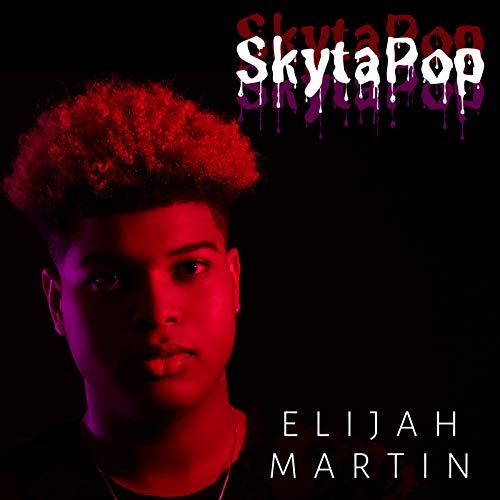 SkytaPop by Elijah Martin on Amazon Music - Amazon.com