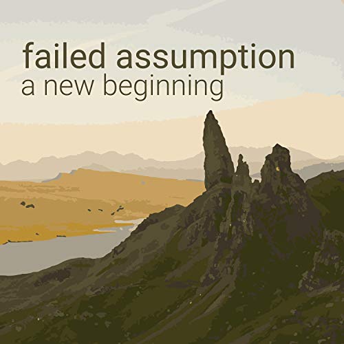 A New Beginning by Failed Assumption on Amazon Music - Amazon.com