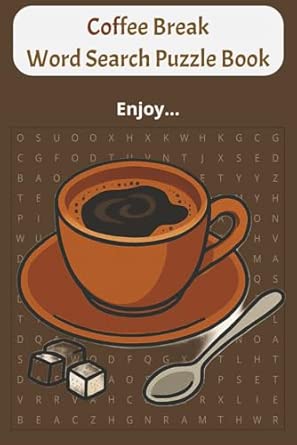 Coffee Break Word Search Puzzle Book: A Coffee Lover’s Word Search Book ...
