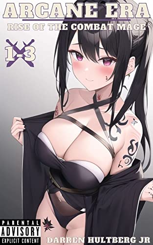 Amazon.com: Arcane Era: Rise of the Combat Mage Volumes 1-3 (An Isekai Light Novel) eBook ...