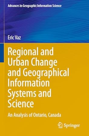 Regional and Urban Change and Geographical Information Systems and ...