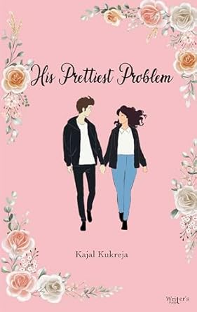 Romance books His Prettiest Problem : Kajal Kukreja: Amazon.in: Books