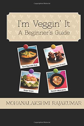 Amazon | I'm Veggin' It: A Beginner's Guide | Rajakumar, Mohanalakshmi | Vegetables