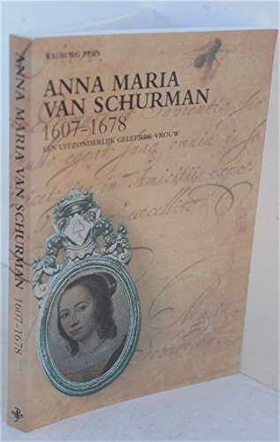 Amazon.com: Anna Maria van Schurman (1607-1678): Een uitzonderlijk ...