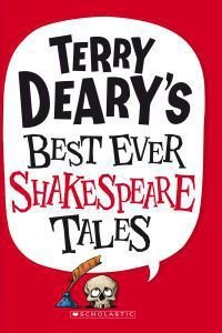 Terry Deary's Best Ever Shakespeare Tales: Terry Deary: 9789352750443 ...