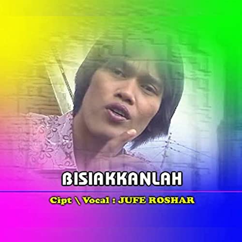 Amazon MusicでJufe RosharのBisiakkanlah (Pop)を再生する