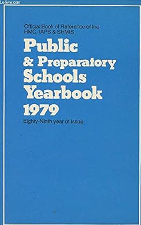 Public and Preparatory Schools Year Book: unknown author: 9780713619041 ...