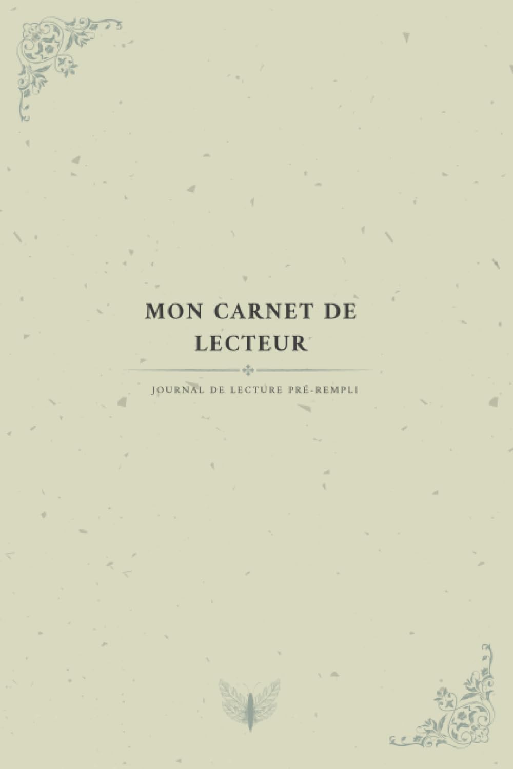 Amazon.fr - Mon Carnet de Lecteur: Le carnet de lecture pré-rempli ...