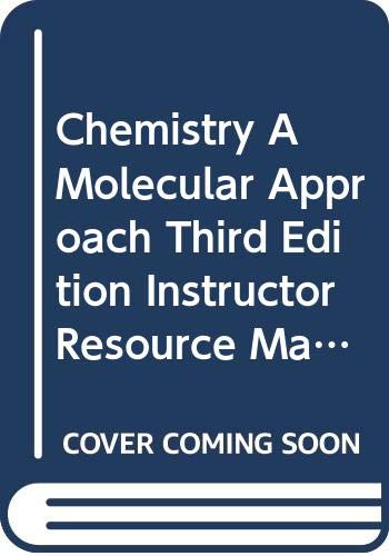 Chemistry A Molecular Approach, Third Edition, Instructor Resource ...