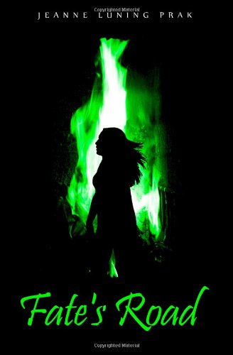 Fate's Road: Luning Prak, Jeanne: 9781497409231: Amazon.com: Books