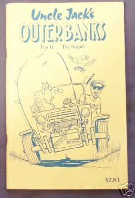 Uncle Jack's Outer Banks, Part II, the Sequel: unknown author: Amazon ...