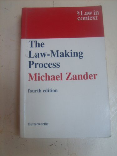 The Law-Making Process (Law in Context): Zander, Michael: 9780406035028 ...