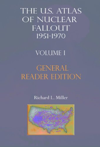 Amazon.com: The U.S. Atlas of Nuclear Fallout 1951-1970: General Reader ...
